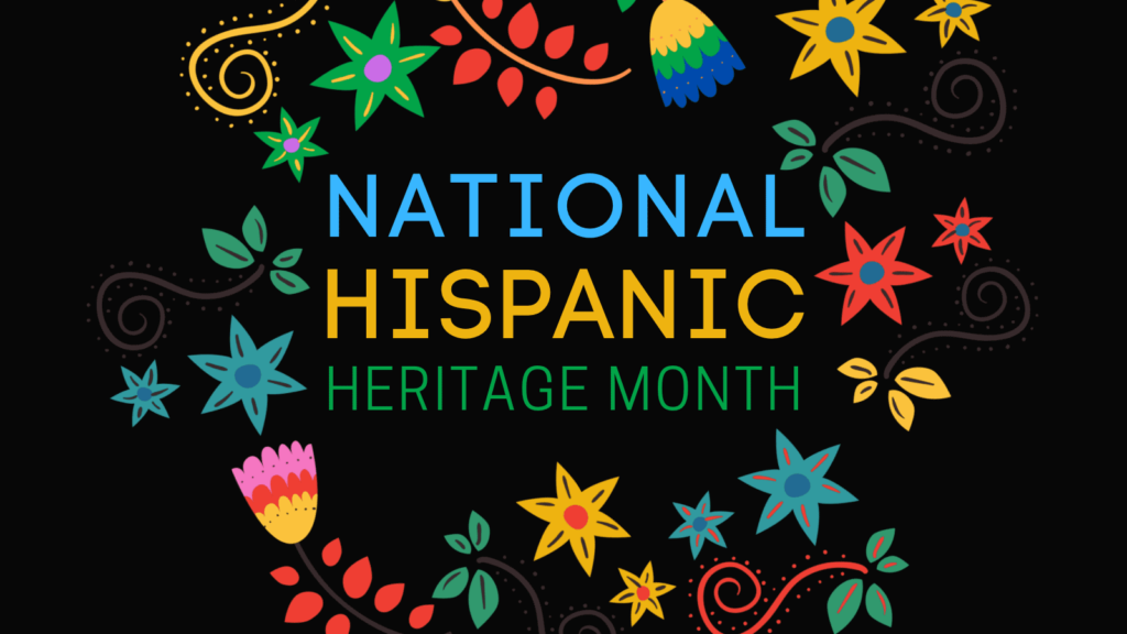 Hispanic Heritage Month - The Coleman Group, Inc.